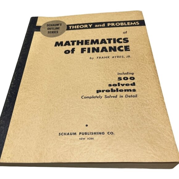 Schaum publishing | Accents | Mathematics Of Finance By Frank Ayres Jr ...